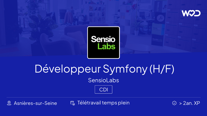 Développeur Symfony (H/F) - SensioLabs - Emploi IT