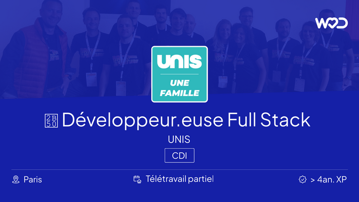 ⭐ Développeur.euse Full Stack J2EE - Paris - ACSSI - UNIS - IT job