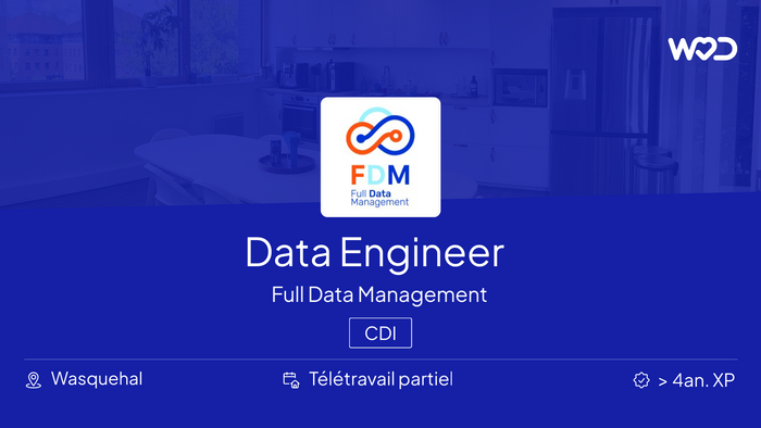 Data Engineer - Full Data Management - Emploi IT