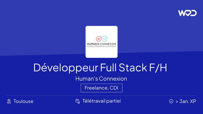 Développeur Full Stack F/H - Human's Connexion - IT job