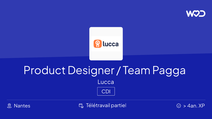 Product Designer / Team Pagga - Nantes - IT job