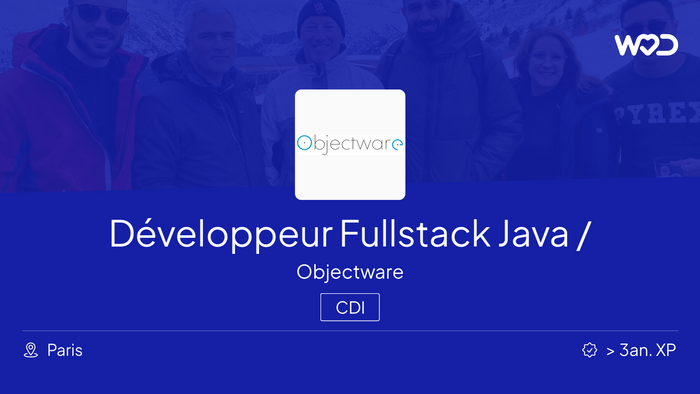Développeur Fullstack Java JEE / Angular et/ou React JS - Objectware ... Développeur Fullstack Java JEE / Angular et/ou React JS - Objectware ...