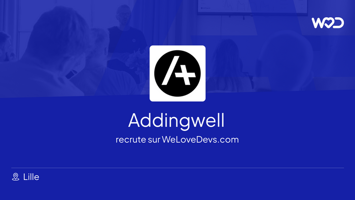 Developer at Addingwell - jobs and salaries | WeLoveDevs