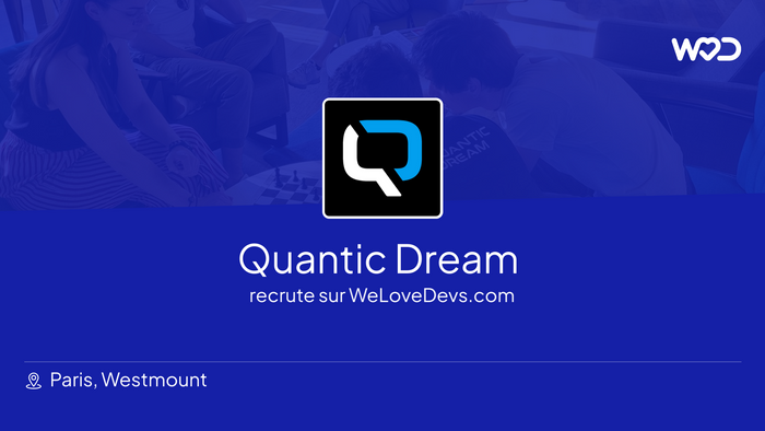 Developer at Quantic Dream - jobs and salaries | WeLoveDevs