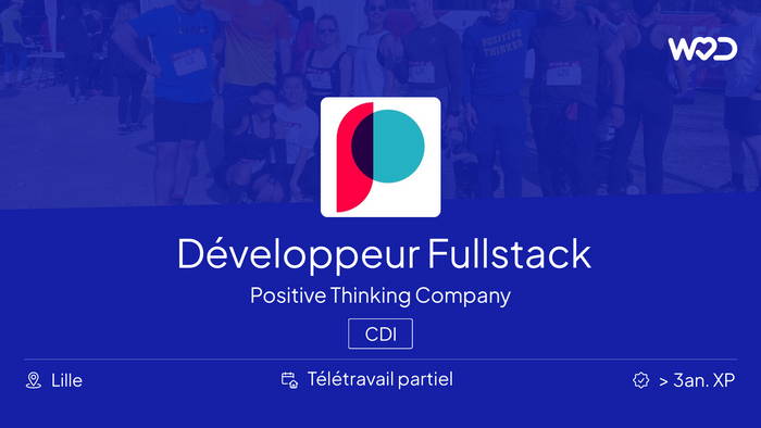 Développeur Fullstack Java/Angular - Positive Thinking Company - IT job Développeur Fullstack Java/Angular - Positive Thinking Company - IT job