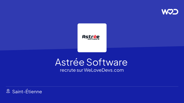 Developer at Astrée Software - jobs and salaries | WeLoveDevs